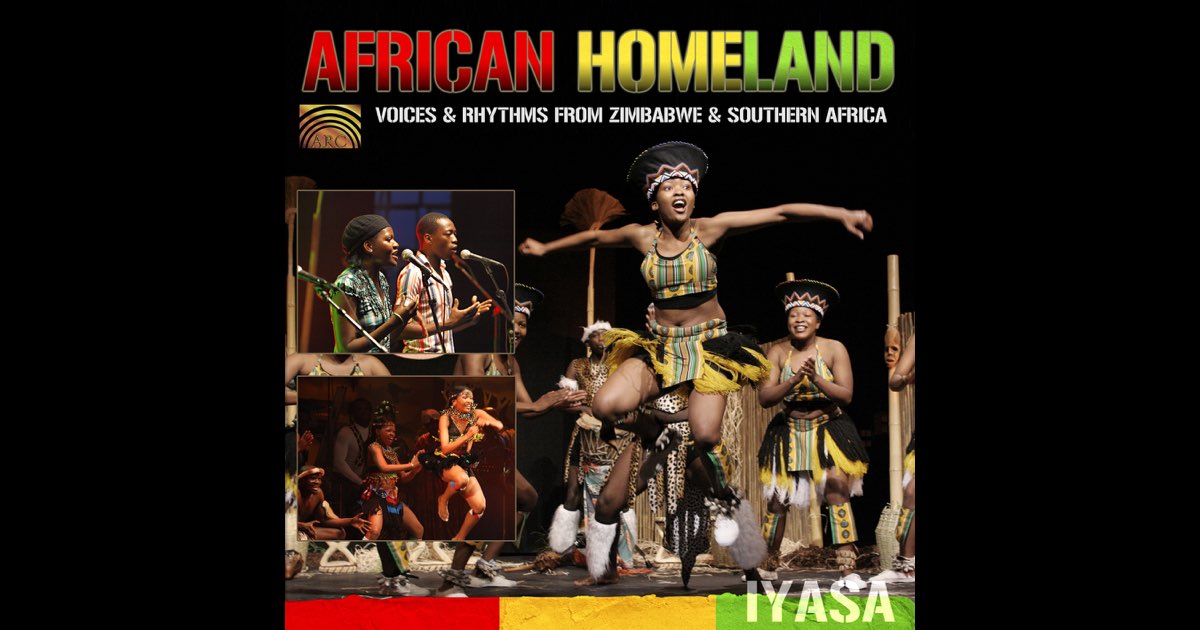 ‎African Homeland - Voices & Rhythms from Zimbabwe & Southern Africa ...