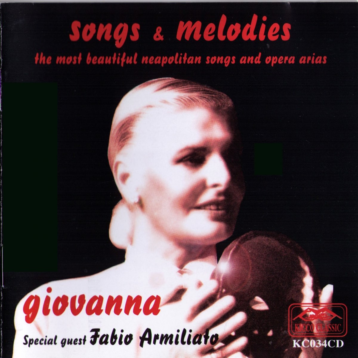 ‎Songs & Melodies: The Most Beautiful Neapolitan Songs and Opera Arias ...