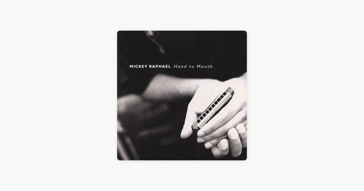 ‎Hand To Mouth - Album by Mickey Raphael - Apple Music