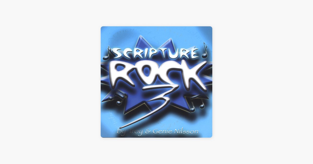 ‎Scripture Rock Vol.3 - Album by Troy And Genie Nilsson - Apple Music