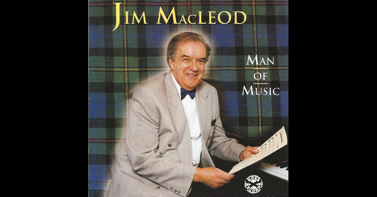 ‎Man of Music - Album by Jim MacLeod - Apple Music