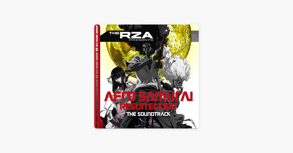 ‎Afro Samurai: Resurrection - Album by RZA - Apple Music