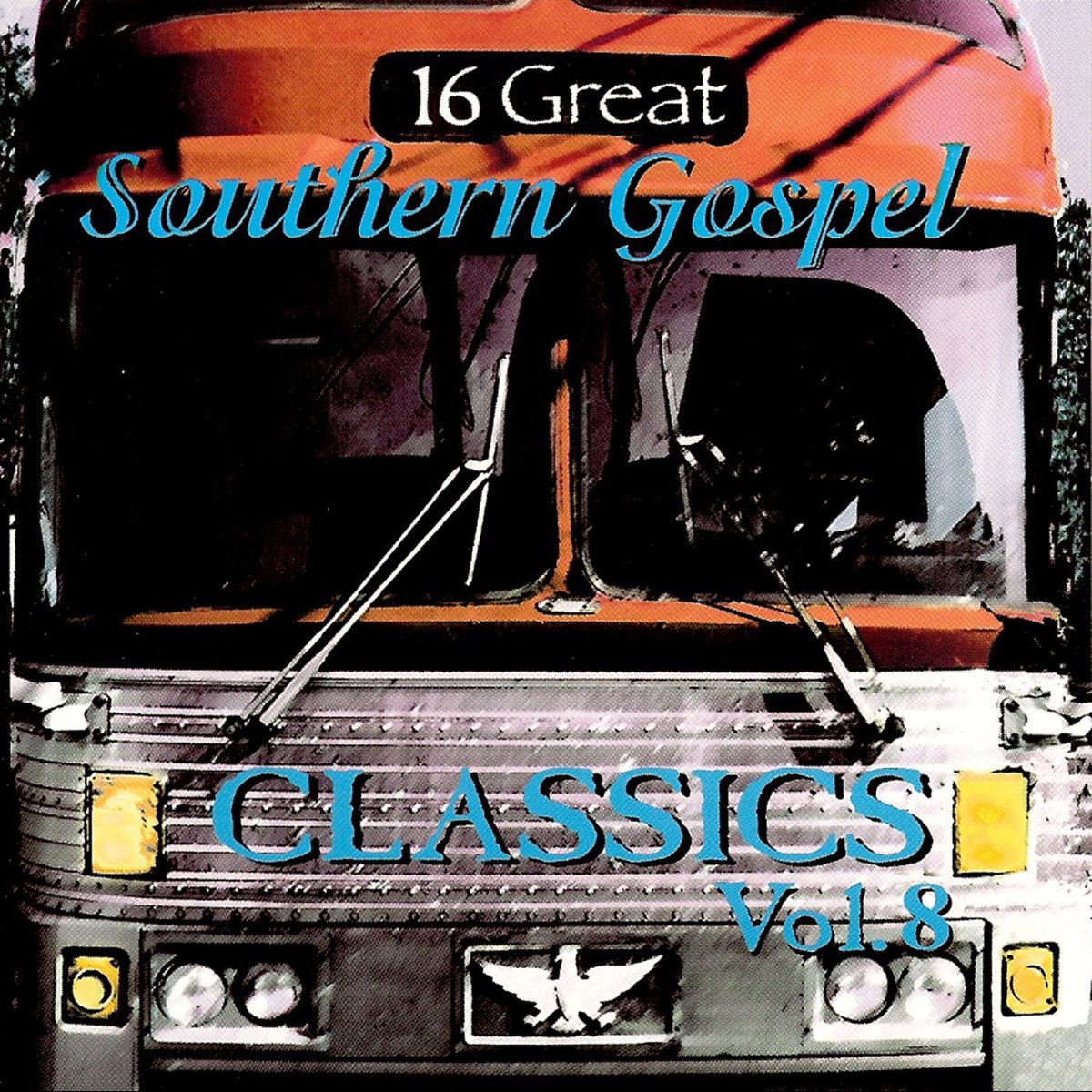 ‎16 Great Southern Gospel Classics, Vol. 8 - Album by Daywind Studio ...