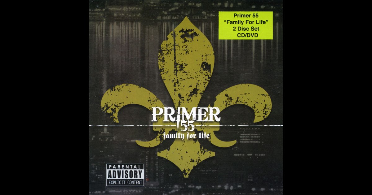 ‎Family for Life - Album by Primer 55 - Apple Music