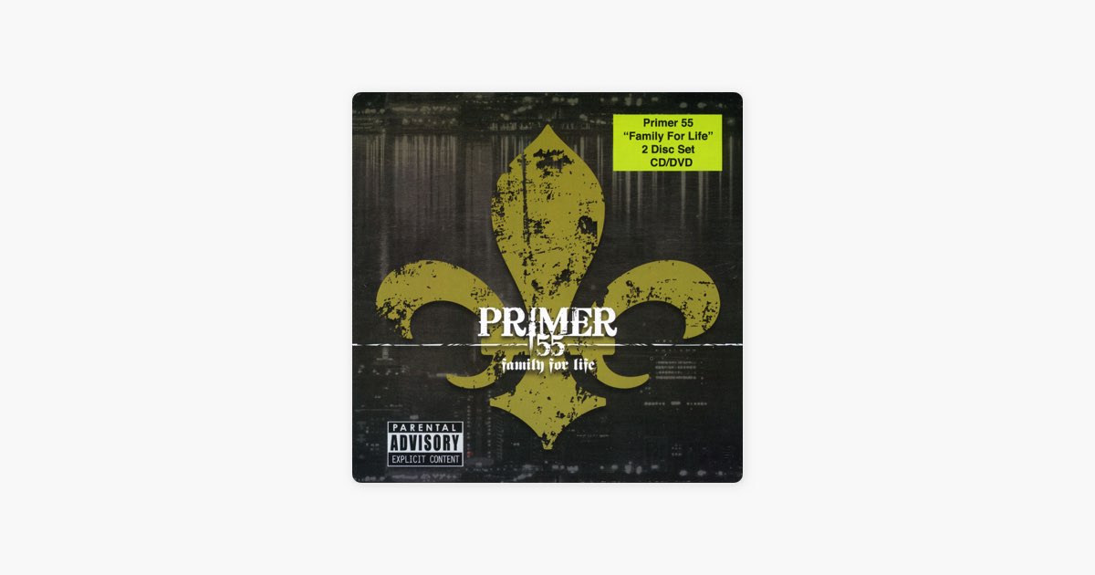 ‎Family for Life - Album by Primer 55 - Apple Music