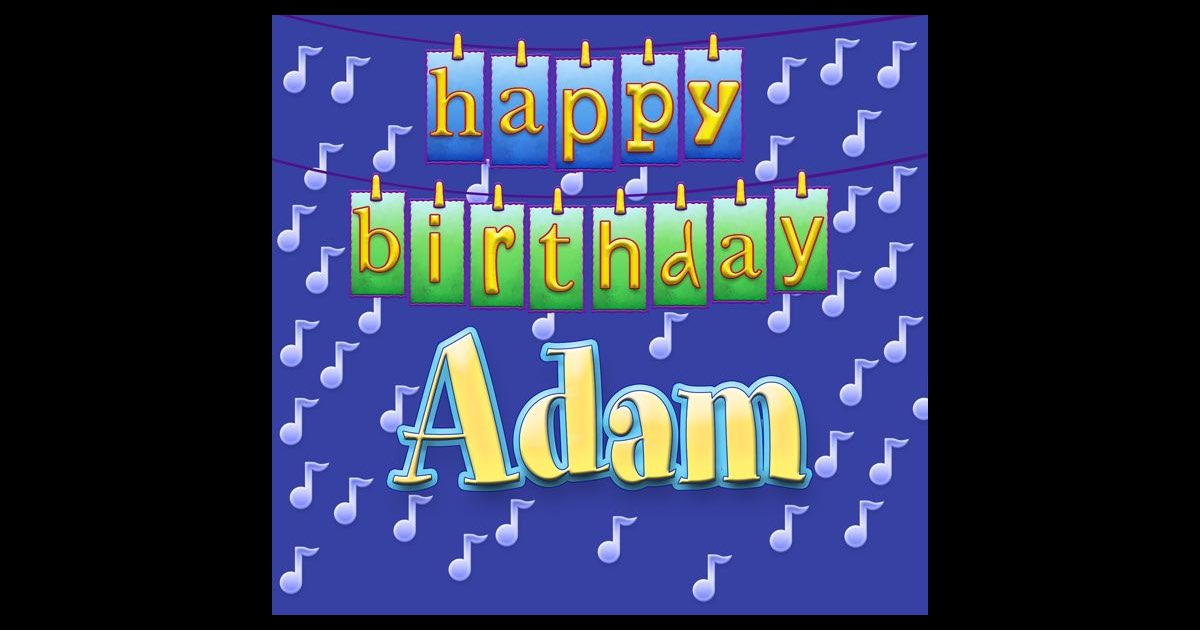 ‎Happy Birthday Adam - Single - Album by Ingrid DuMosch - Apple Music