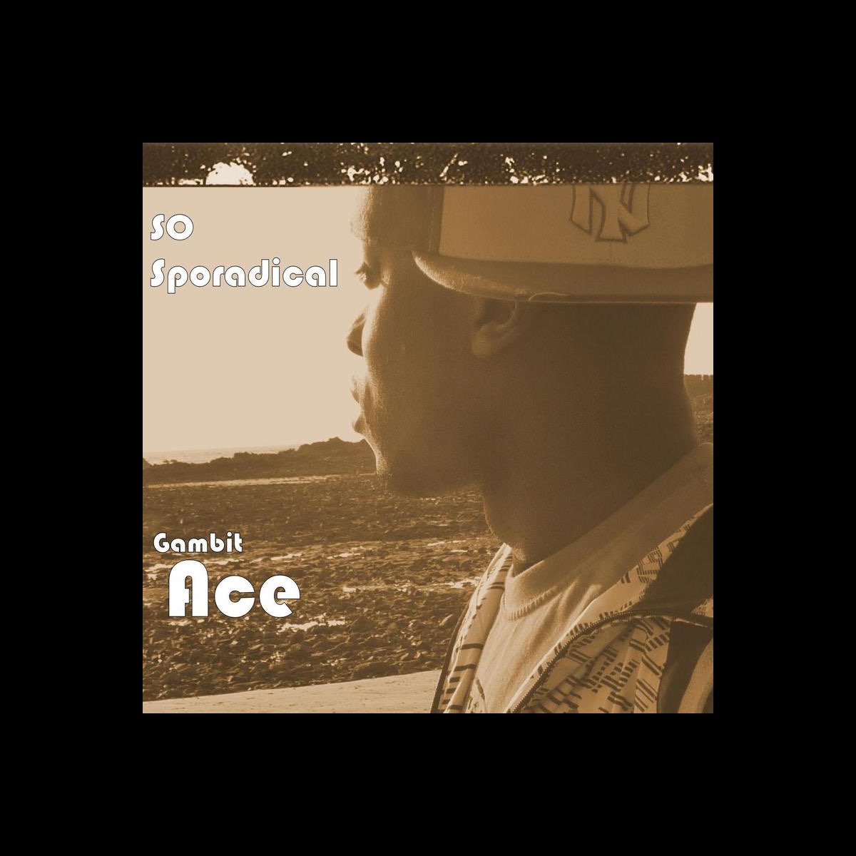 ‎So Sporadical - Gambit Aceのアルバム - Apple Music