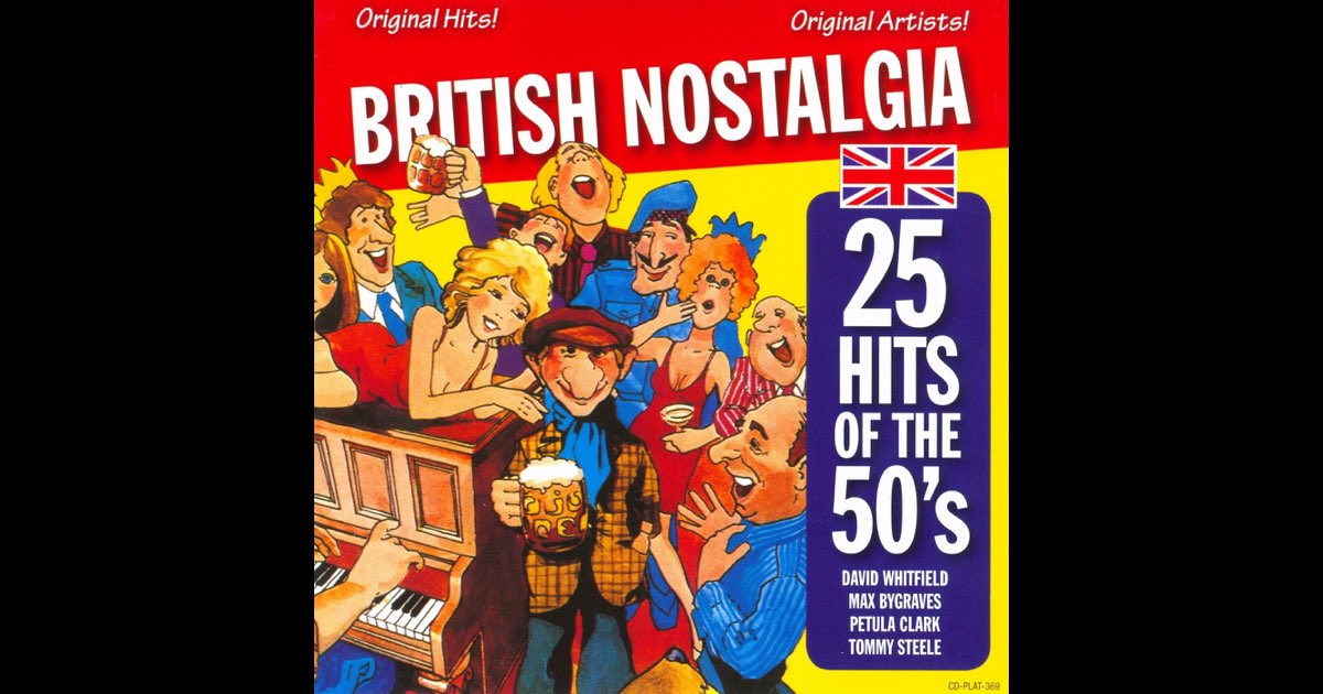 ‎Альбом «British Nostalgia: 25 Hits of the 50's» — Разные артисты ...