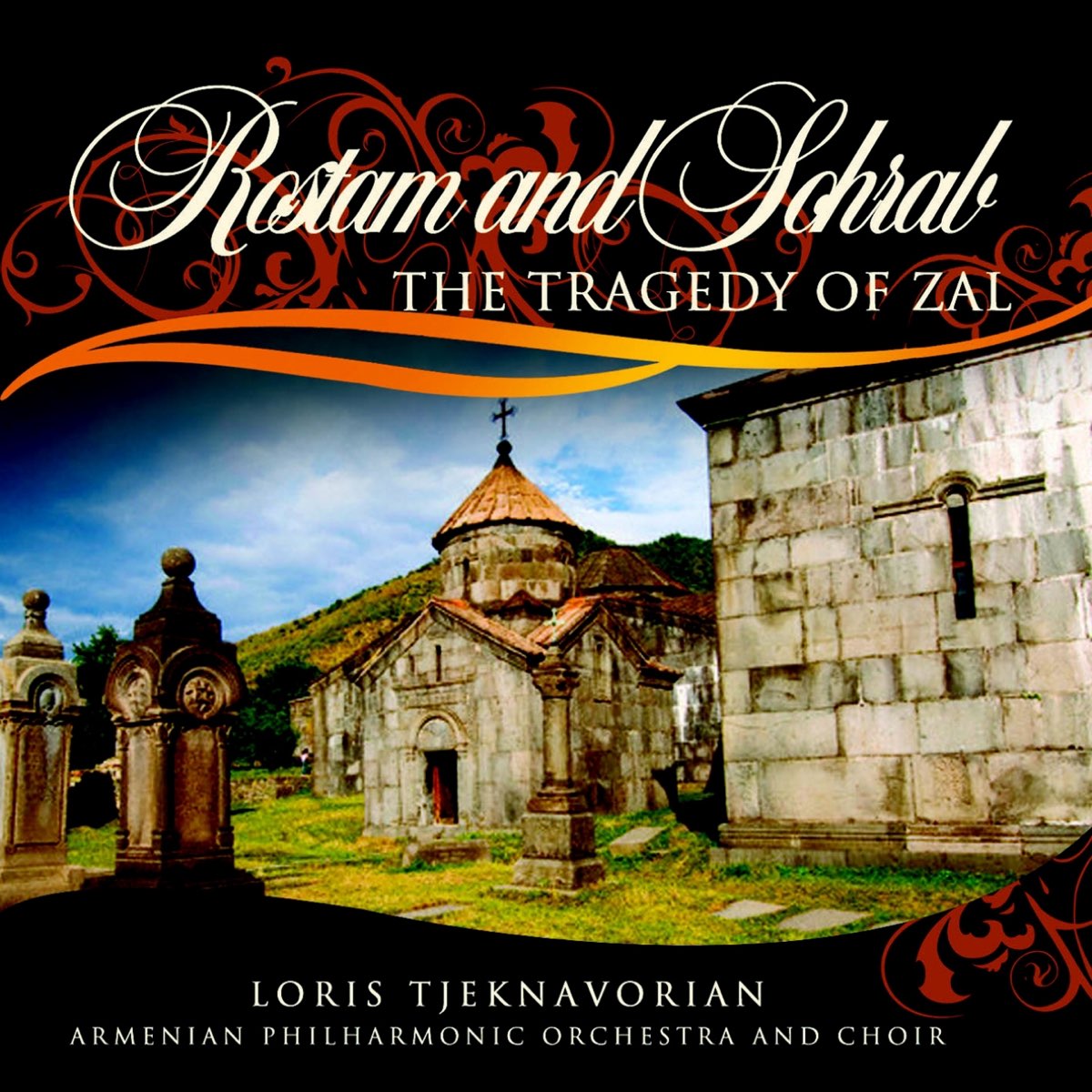 ‎Rostam and Sohrab : The Tragedy of Zal - Album by Armenian ...