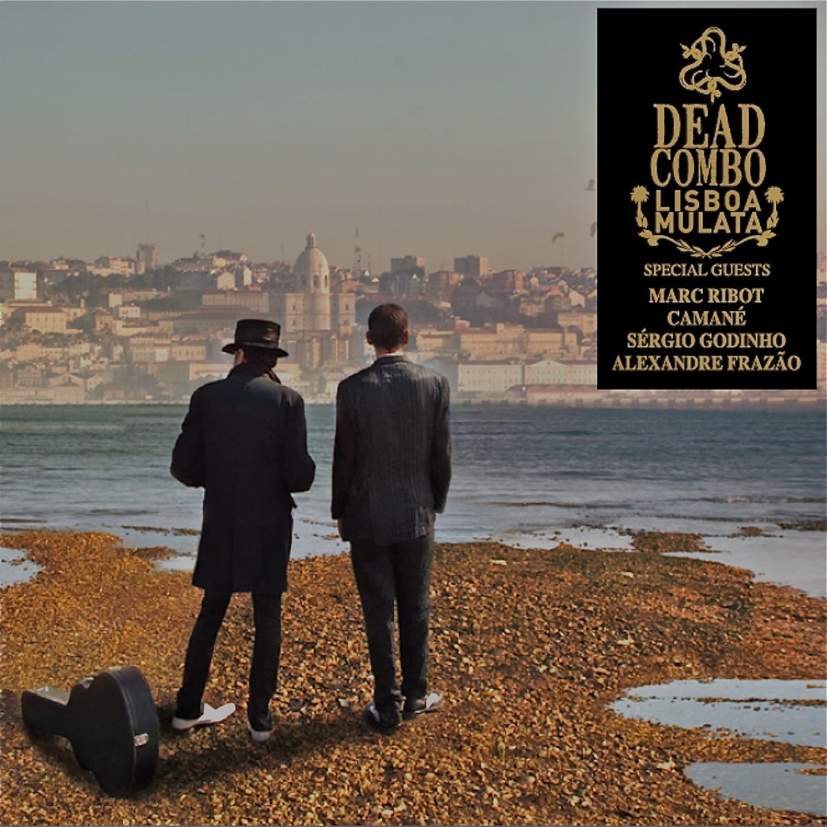 ‎Lisboa Mulata (feat. Pedro Goncalves & Tó Trips) - Album by Dead Combo ...