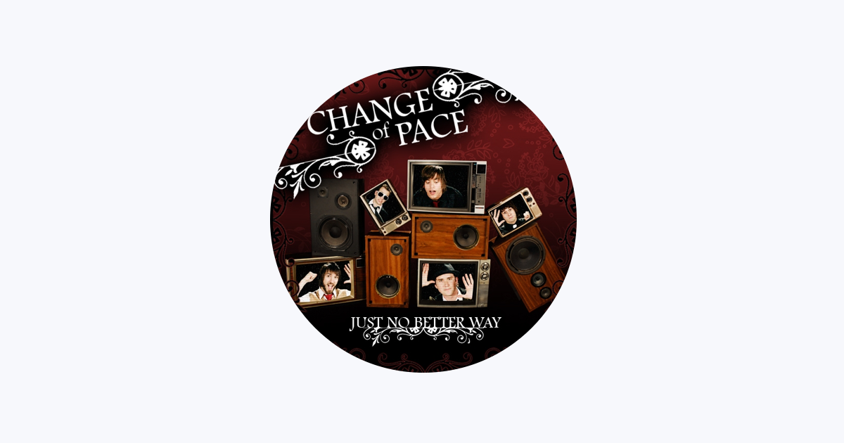 ‎A Change of Pace - Apple Music