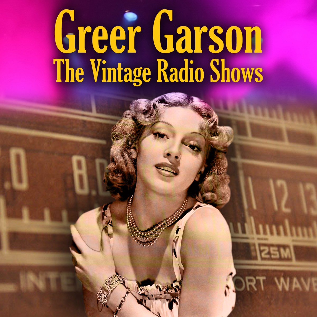 ‎The Vintage Radio Shows by Greer Garson on Apple Music