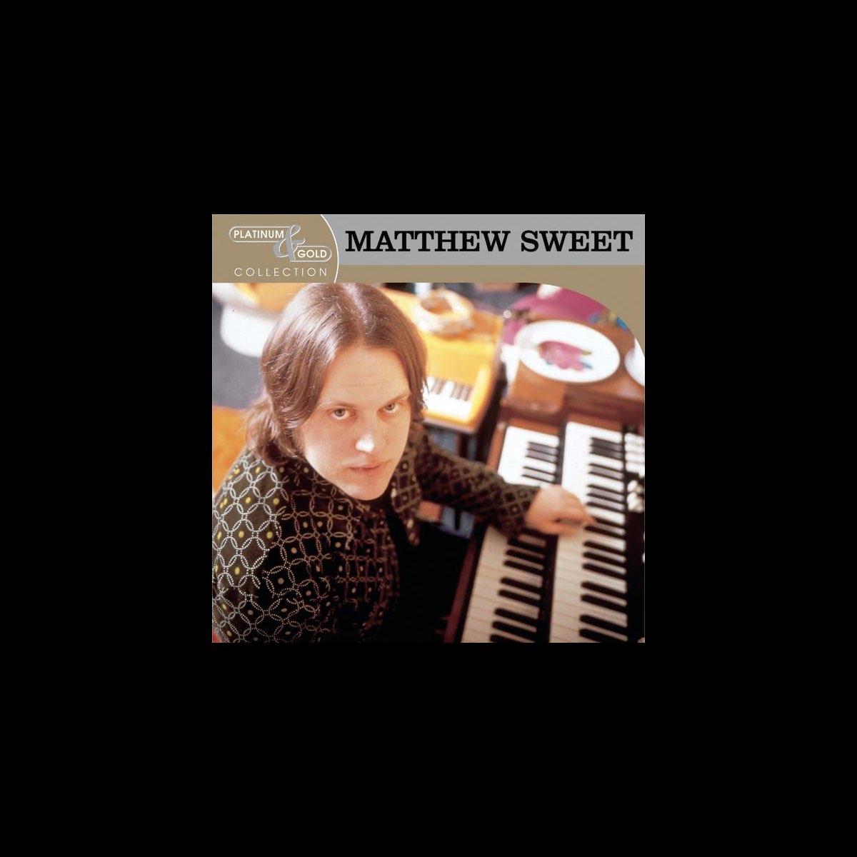 ‎Platinum & Gold Collection: Matthew Sweet - Album by Matthew Sweet ...