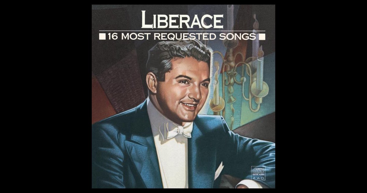‎16 Most Requested Songs - Album by Liberace - Apple Music