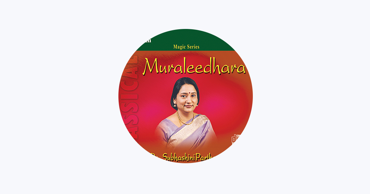 ‎Subhashini Parthasarathy bei Apple Music