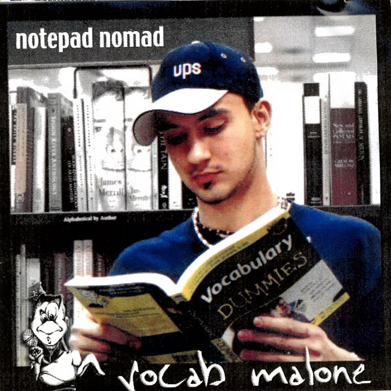 The Notepad Nomad (Poem) - Vocab Malone: Song Lyrics, Music Videos ...