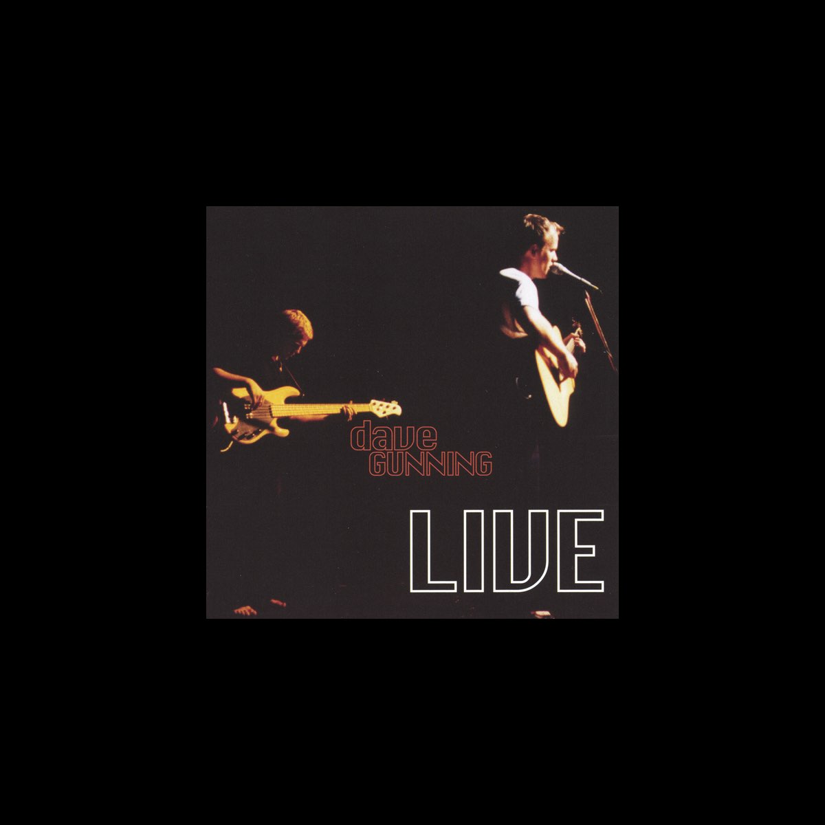 ‎Dave Gunning Live — álbum de Dave Gunning — Apple Music