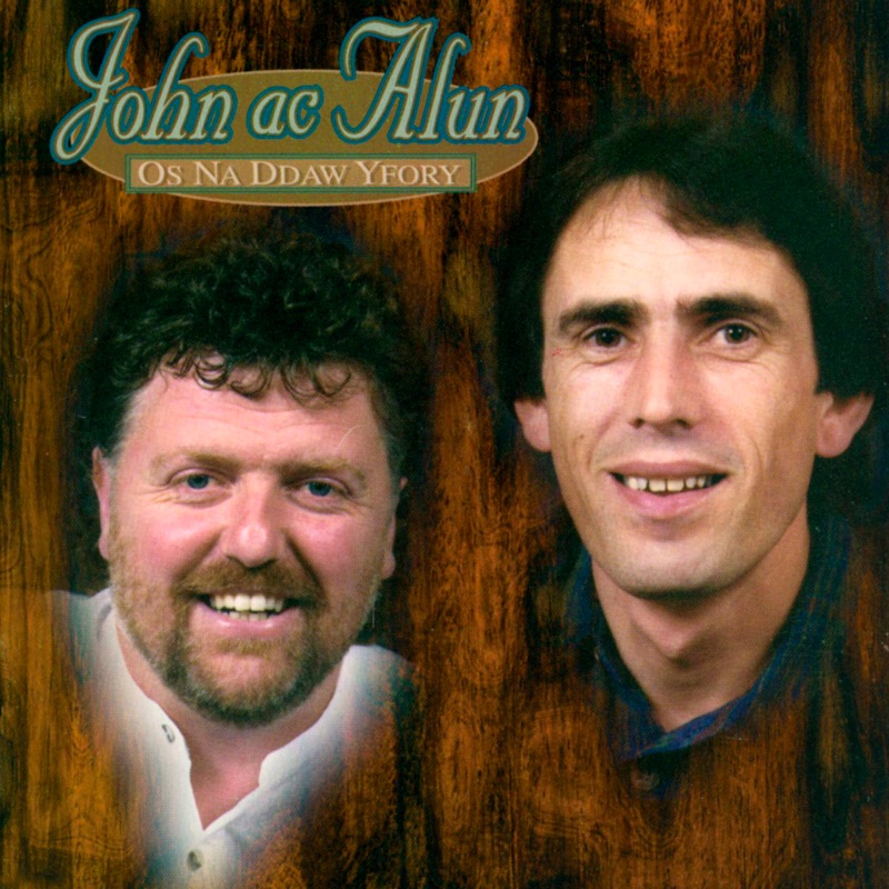 Gafael Yn Fy Llaw - John ac Alun: Song Lyrics, Music Videos & Concerts