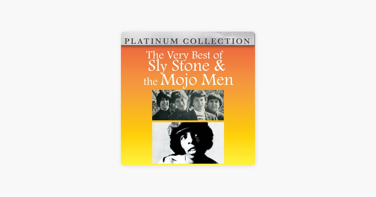 The Very Best of Sly Stone & The Mojo Men” álbum de Sly Stone & The ...