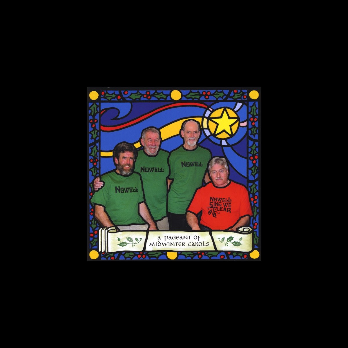 ‎Nowell, Nowell, Nowell! - Album by Nowell Sing We Clear - Apple Music