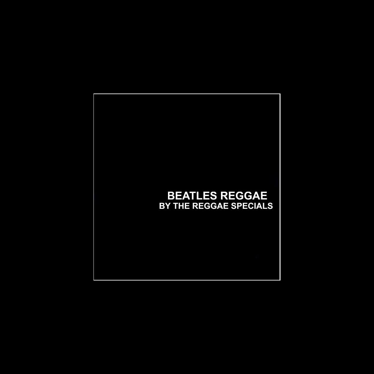 ‎Beatles Reggae - The Reggae Specialsのアルバム - Apple Music