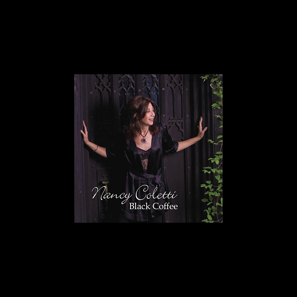 ‎Black Coffee - Album by Nancy Coletti - Apple Music