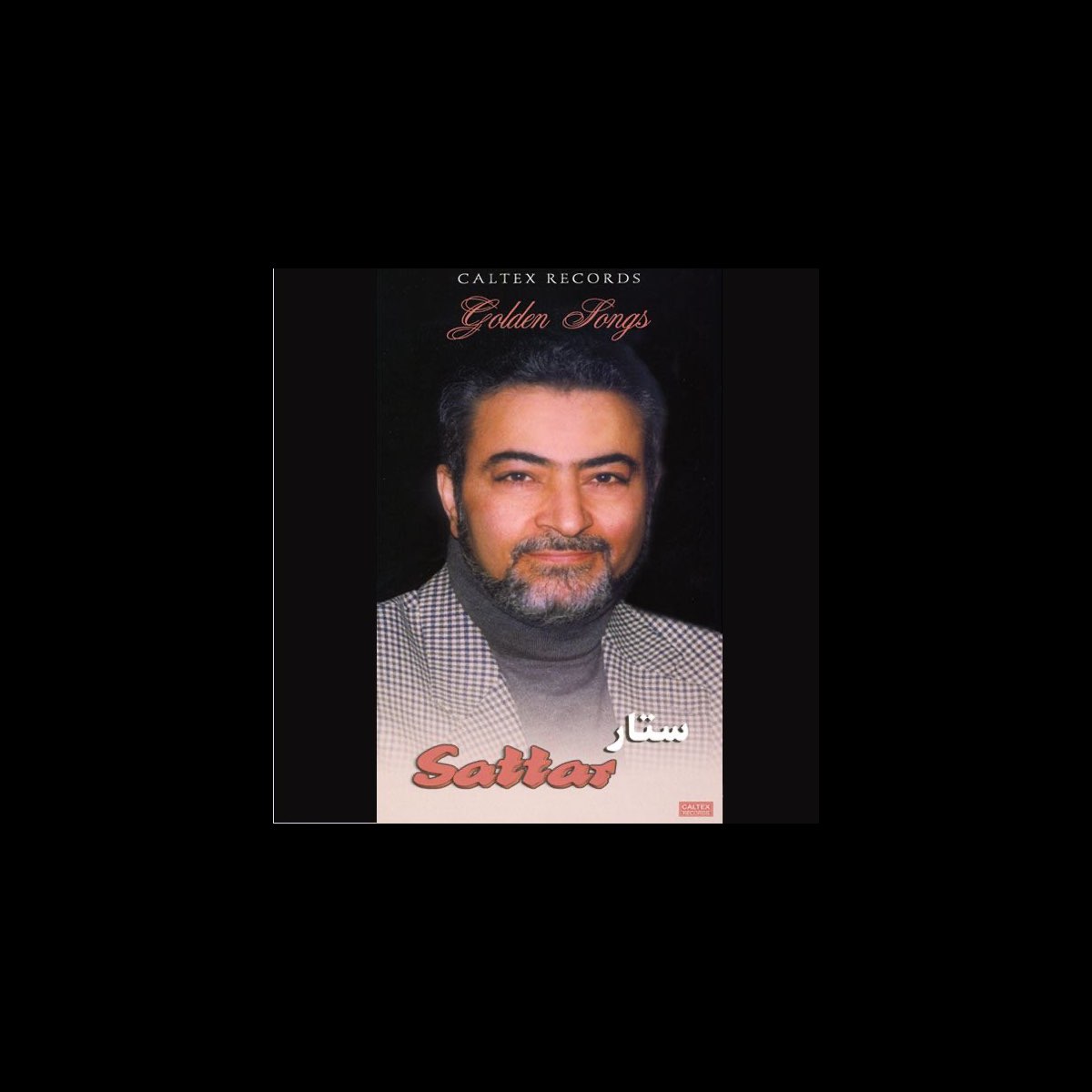 ‎43 Sattar Golden Songs - Album by Sattar - Apple Music