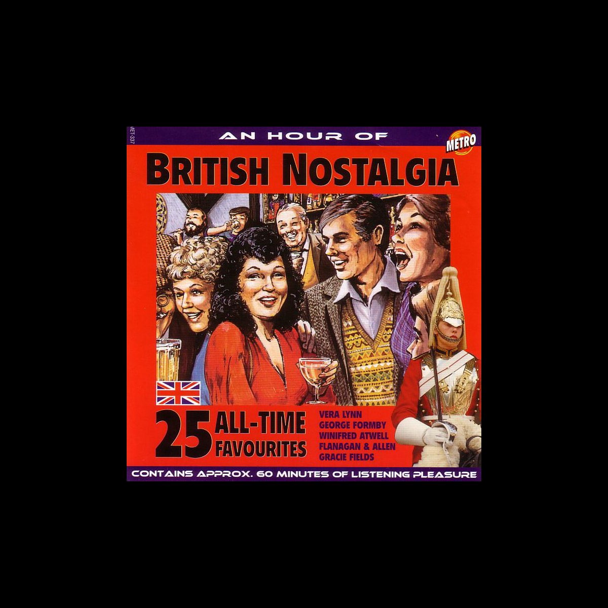 ‎An Hour of British Nostalgia - 25 All-Time Favourites - Album by ...