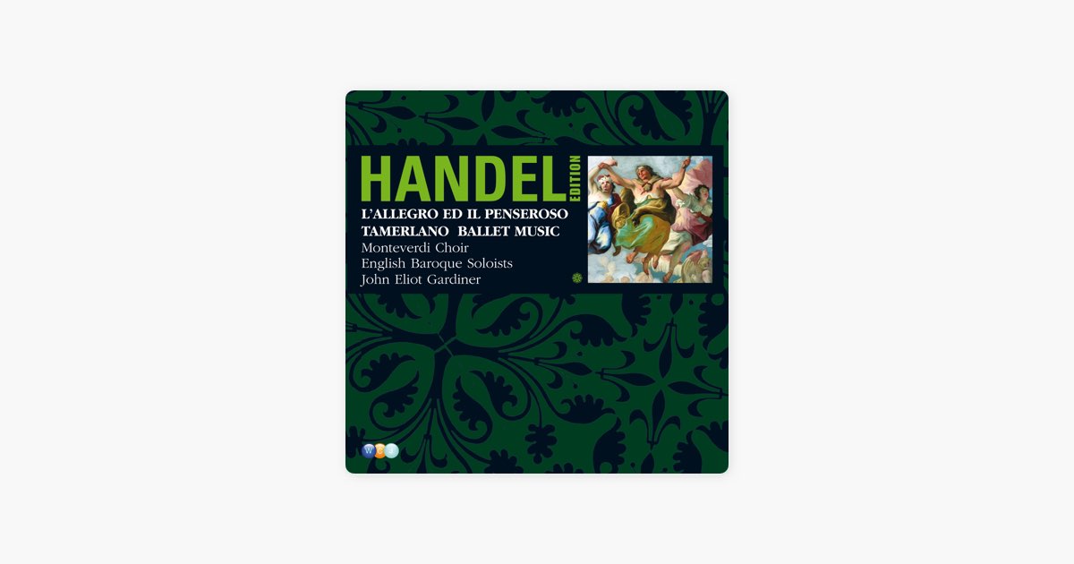 ‎L'Allegro, Il Penseroso Ed Il Moderato : Part 1 "Or Let the Merry ...