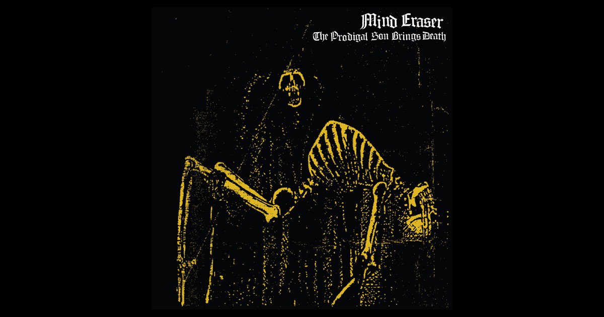 ‎The Prodigal Son Brings Death - Album di Mind Eraser - Apple Music