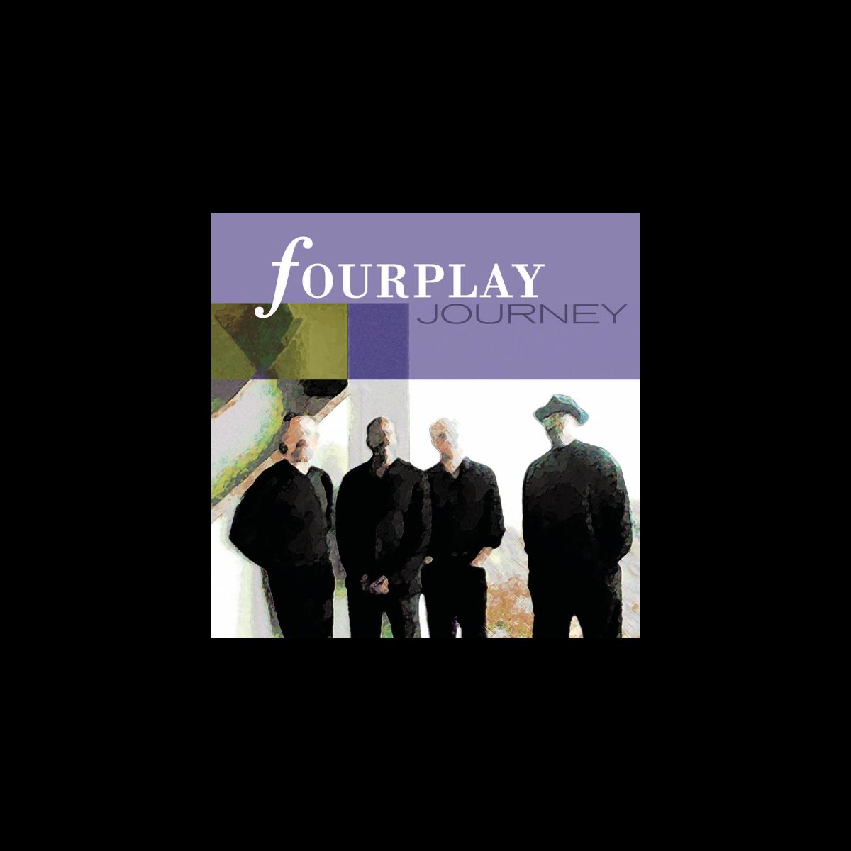 ‎Journey - Album by Fourplay - Apple Music