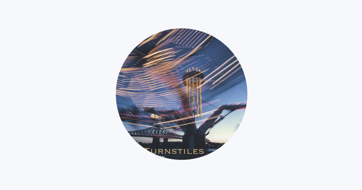 ‎The Turnstiles - Apple Music