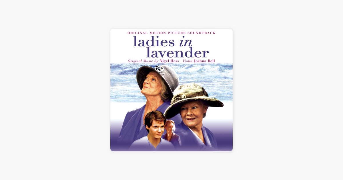 ‎Ladies In Lavender - Song by Joshua Bell, Nigel Hess & Royal ...