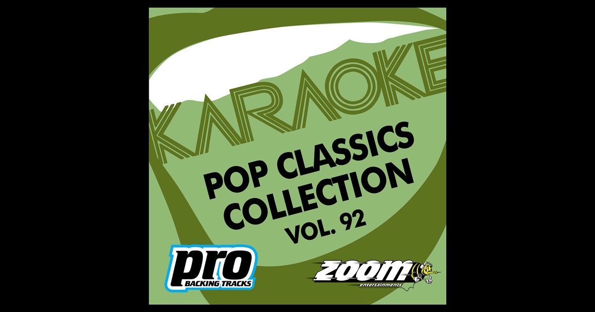 ‎Zoom Karaoke - Pop Classics Collection, Vol. 92 - Album by Zoom ...