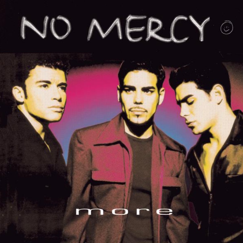 Baby Come Back - No Mercy: Song Lyrics, Music Videos & Concerts