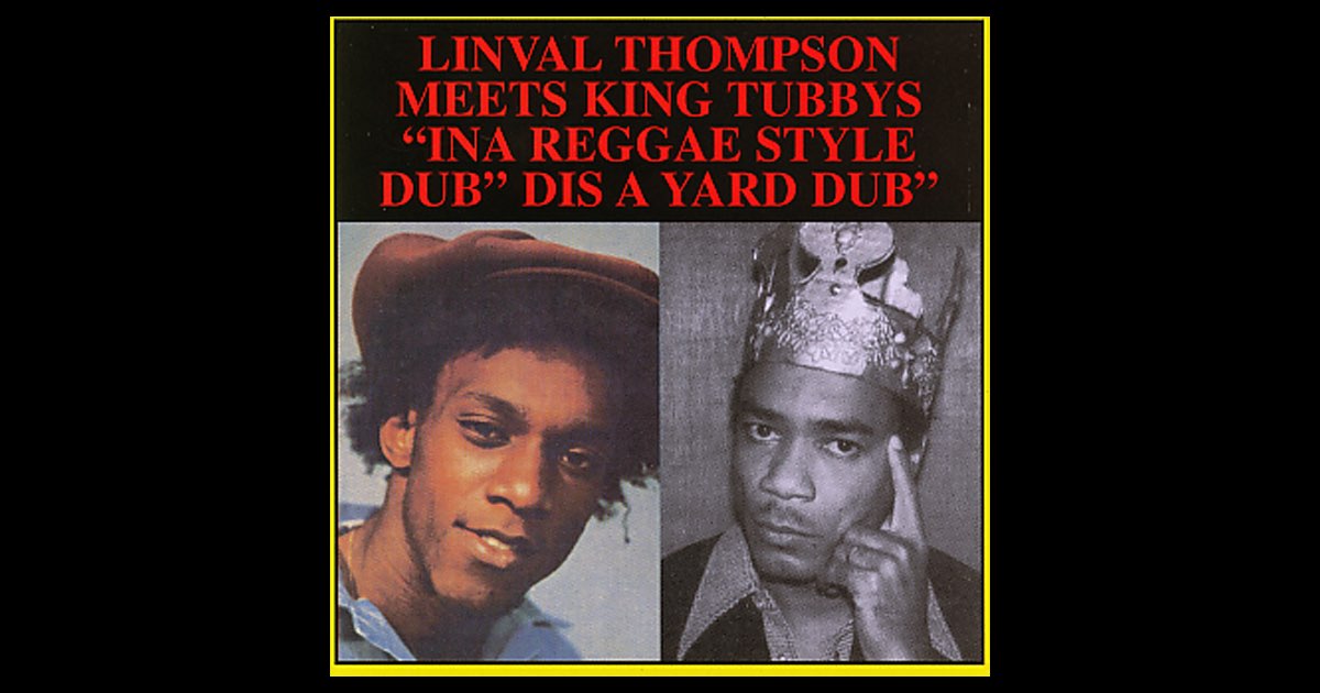 Ina Reggae Style" Dis a Yard Dub - Album by King Tubby & Linval ...