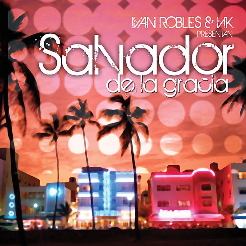Salvador de la Gracia (Original) - Ivan Robles & Vik: Song Lyrics ...