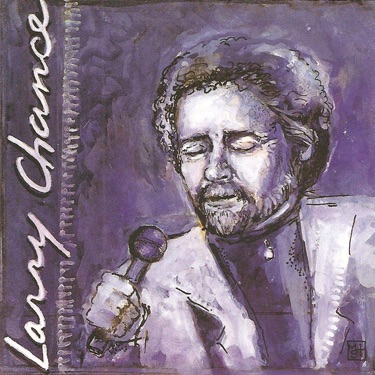 LARRY CHANCE - Lyrics, Playlists & Videos | Shazam