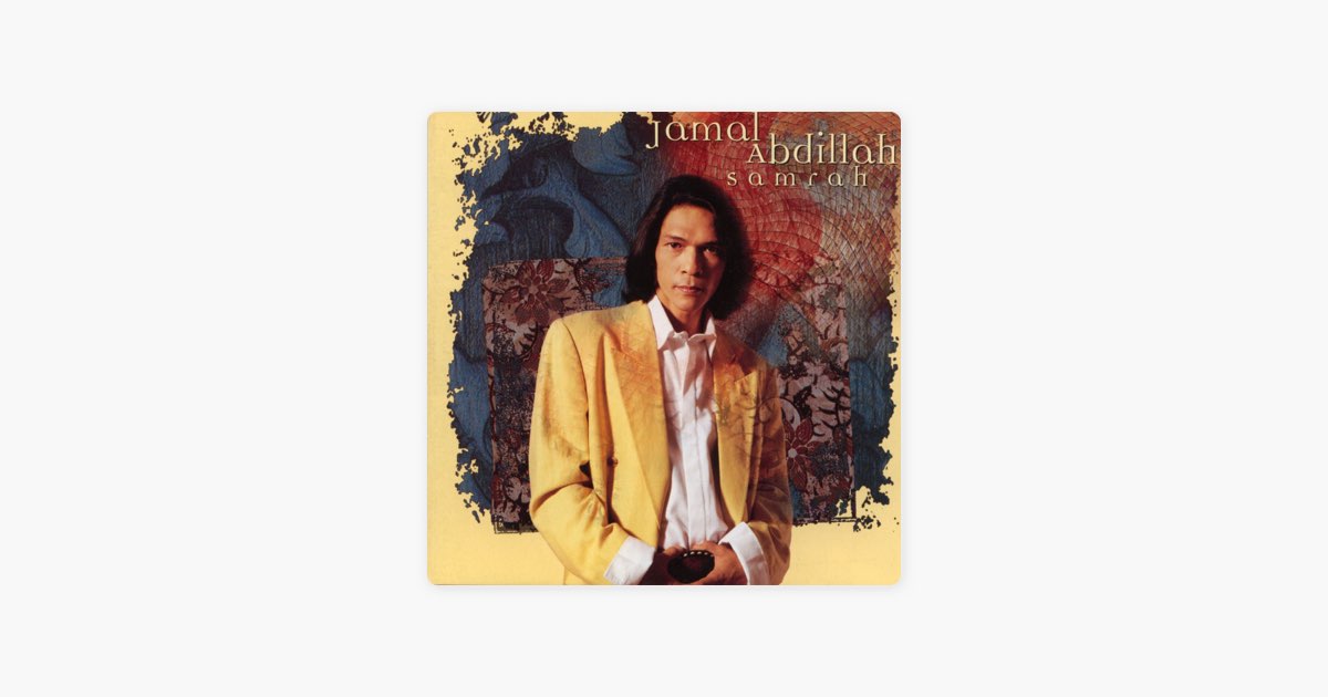 ‎Samrah Mentari – Song by Jamal Abdillah – Apple Music