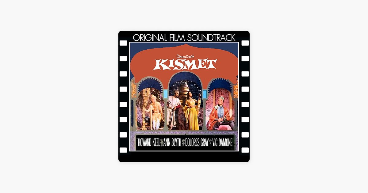 ‎Kismet (Original Film Soundtrack) - Album by Various Artists - Apple Music
