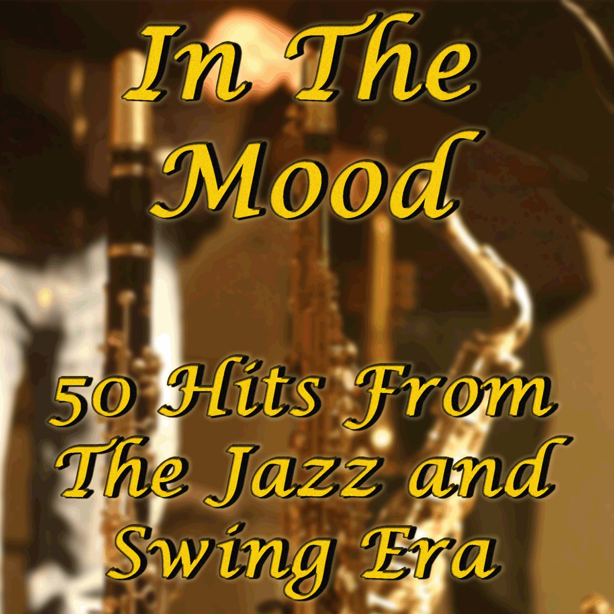 ‎In the Mood - 50 Hits from the Jazz and Swing Era - Album by Various ...