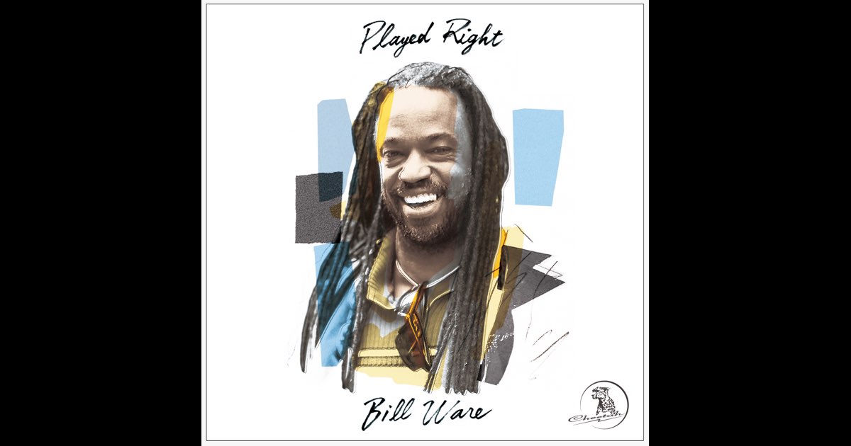 ‎Played Right – Album von Bill Ware – Apple Music
