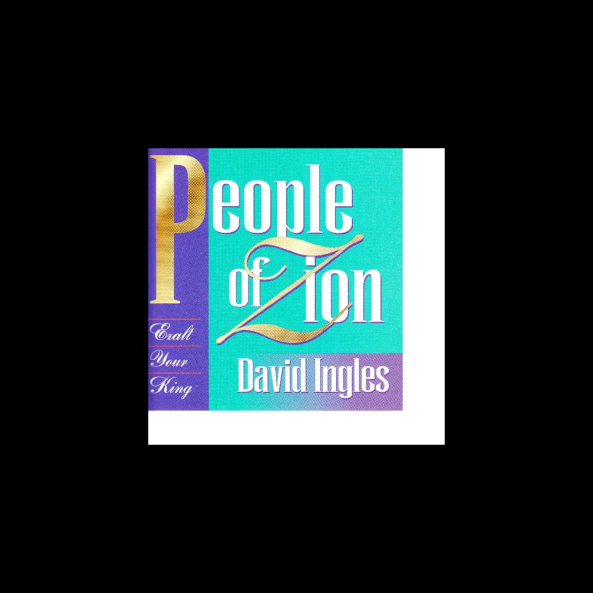 ‎People of Zion - Album by David Ingles - Apple Music