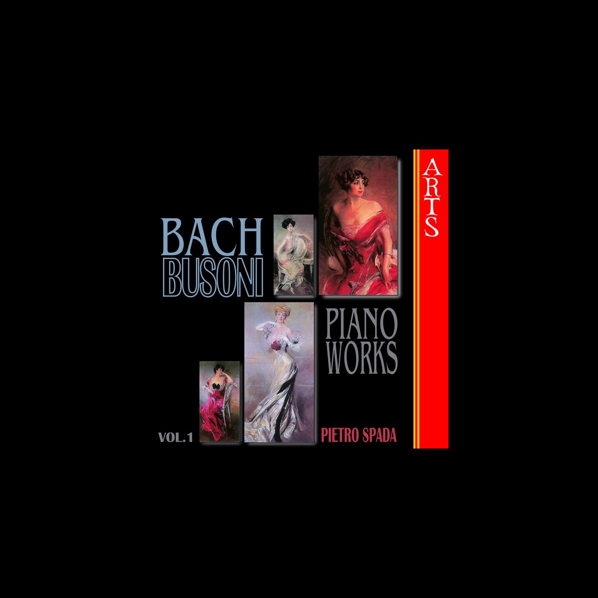 ‎Busoni / Bach: Complete Transcriptions for Piano Vol. 1 - Pietro Spada ...