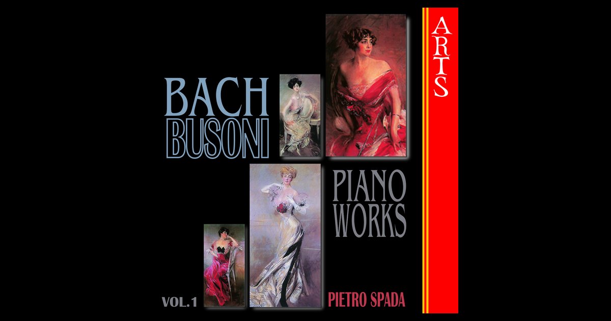 ‎Busoni / Bach: Complete Transcriptions for Piano Vol. 1 - Album by ...