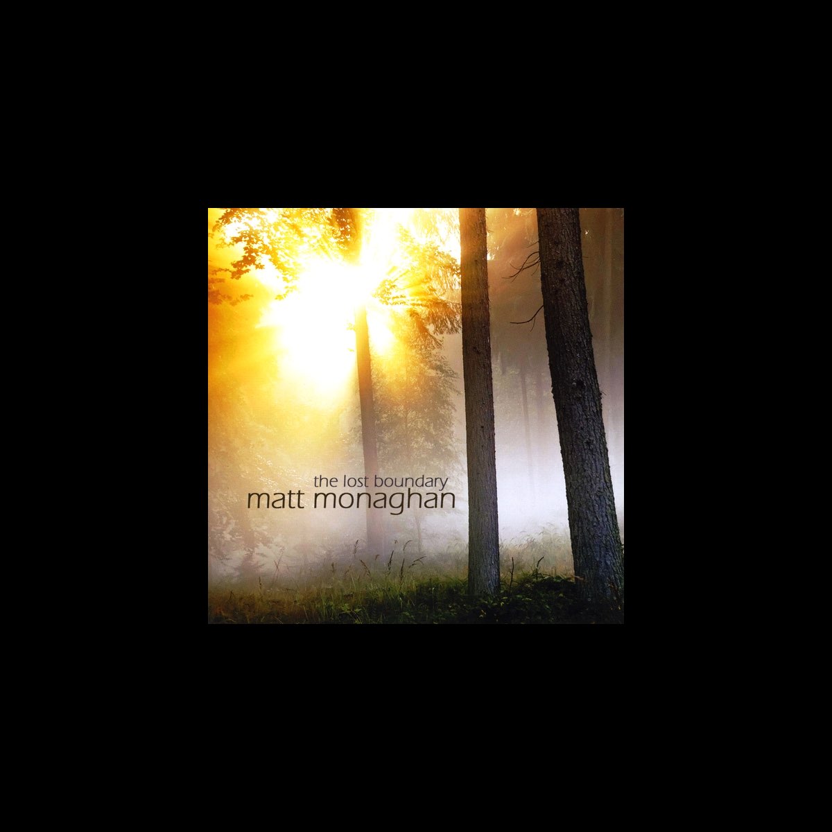 ‎The Lost Boundary by Matt Monaghan on Apple Music