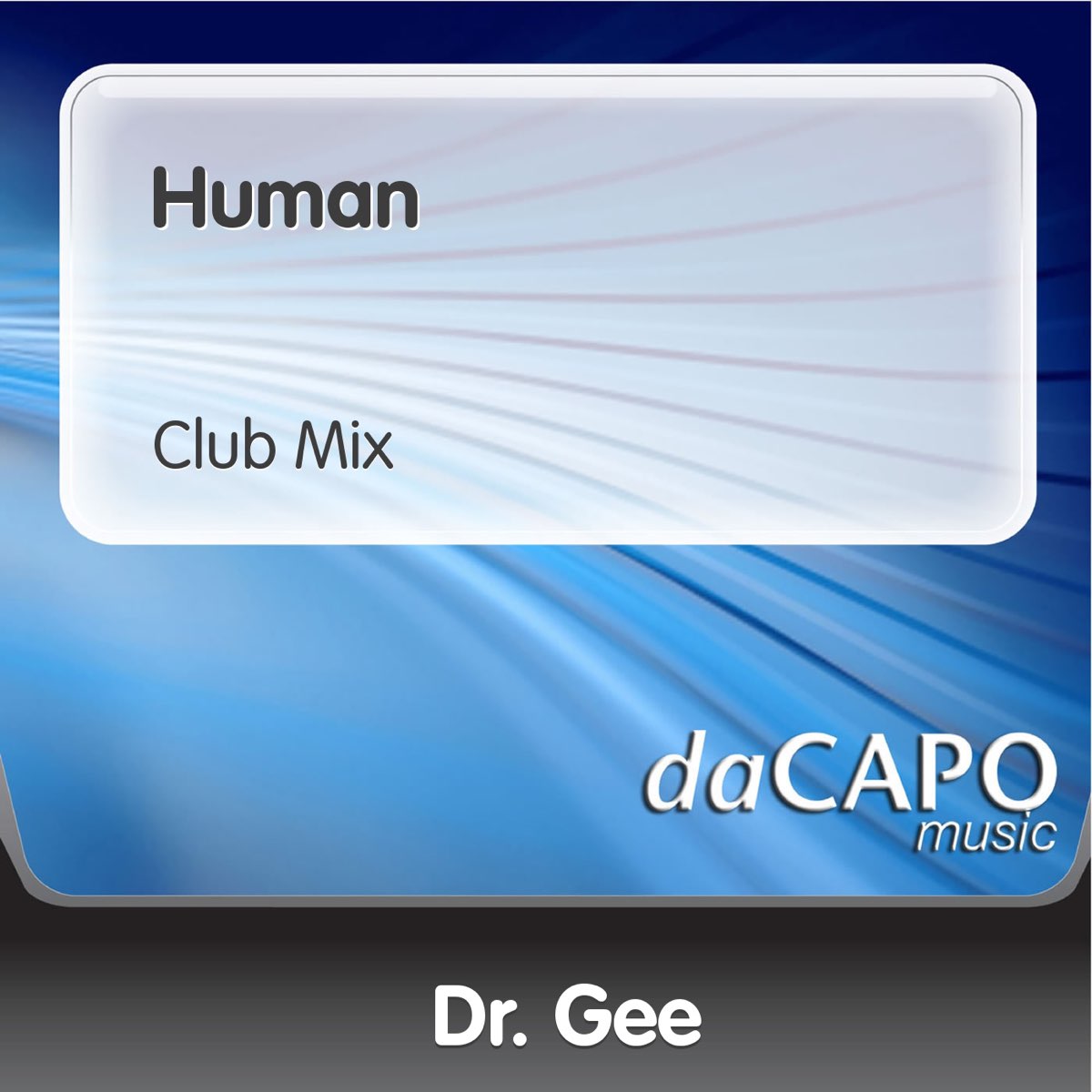 ‎Human - Single - Album by Dr. Gee - Apple Music