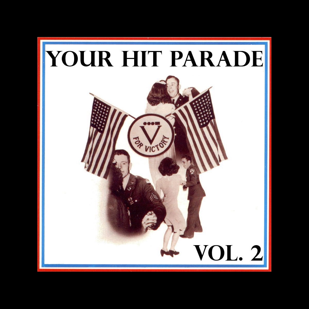 ‎Your Hit Parade, Vol. 2 - Album by Various Artists - Apple Music