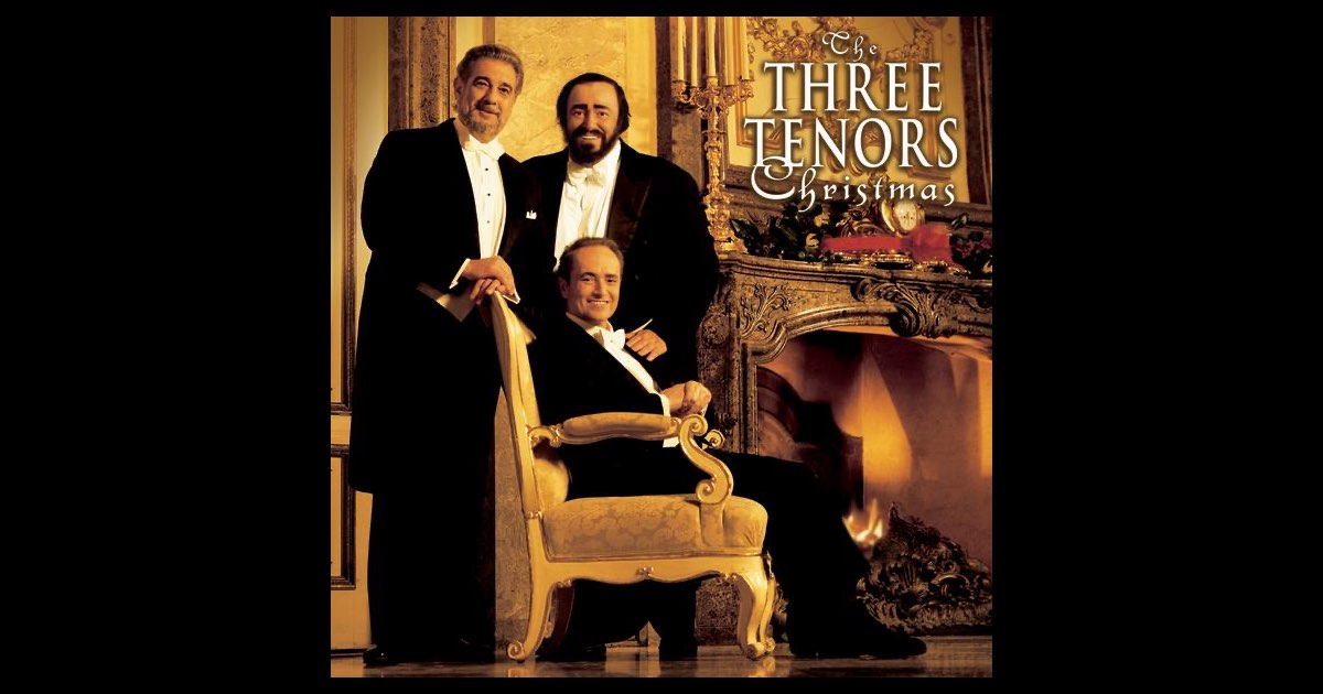 ‎The Three Tenors Christmas - Album by José Carreras, Luciano Pavarotti ...