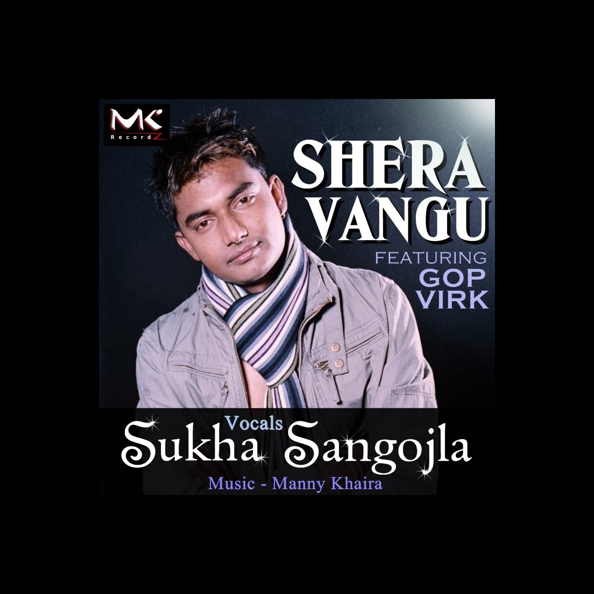 ‎Shera Vangu - Album by Sukha Sangojla - Apple Music